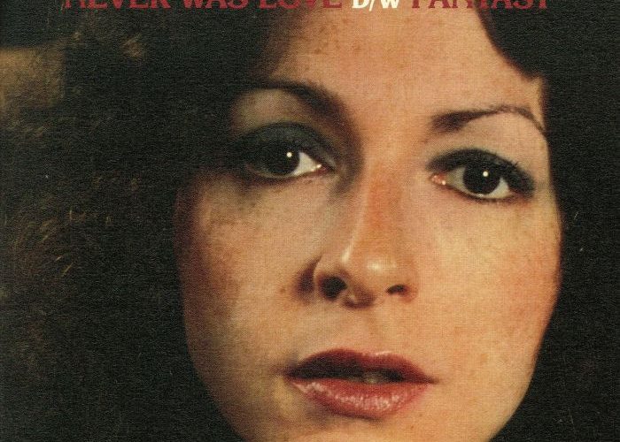 Judy Roberts – Never Was Love b/w Fantasy – Nostalgia King