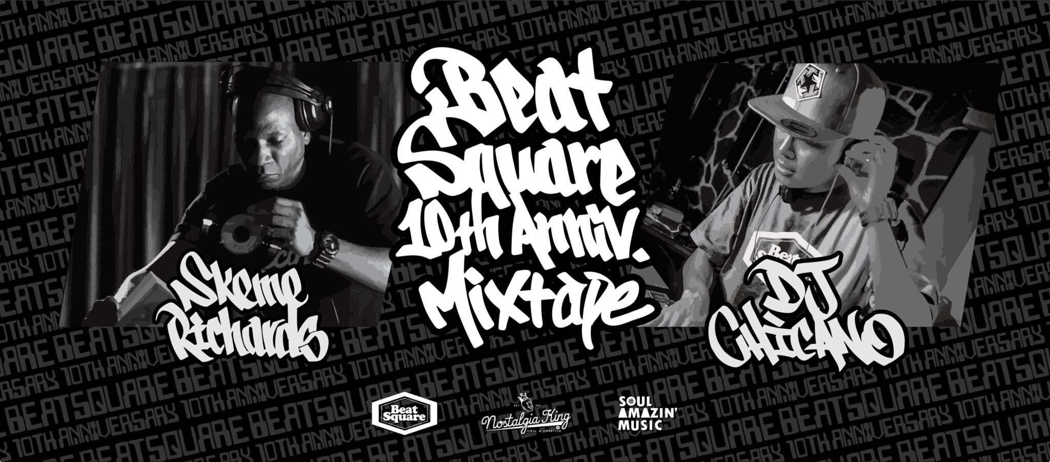 Beat Square 10th Anniversary Mix – Nostalgia King