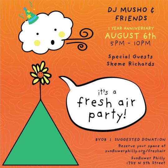 Fresh Air 1 Year Anniversary Party @ Sunflower Philly – Nostalgia King