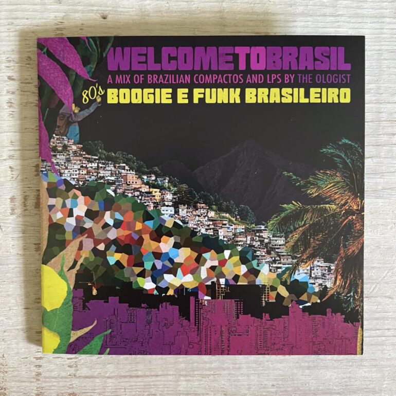 The Ologist: Welcome To Brasil – 80’s Boogie e Funk Brasileiro ...